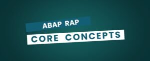 Getting Started with ABAP RAP Development – SAPRaul